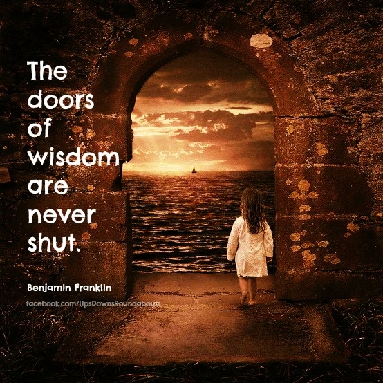 Day 582 – The Doors of Wisdom Are Never Shut – Wisdom Unplugged ...
