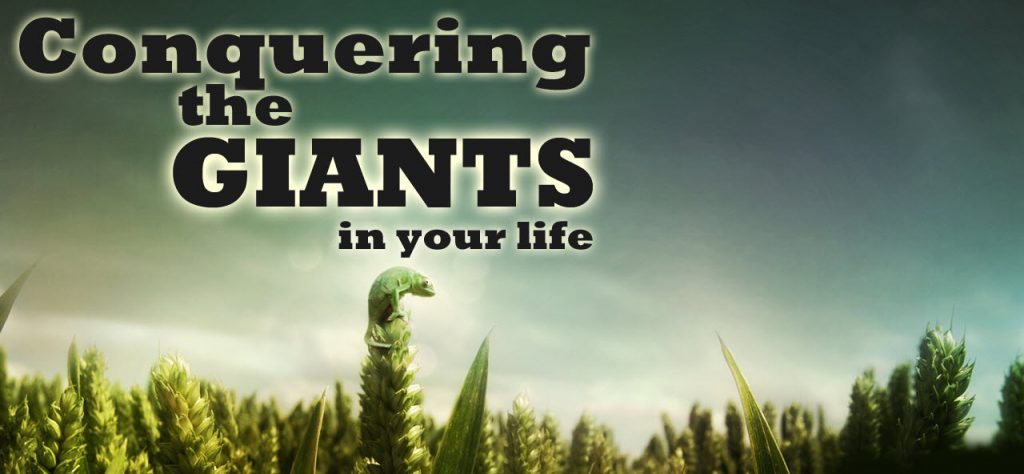 Day 628 – Conquering Your Giants – FearLess Friday - Wisdom-Trek