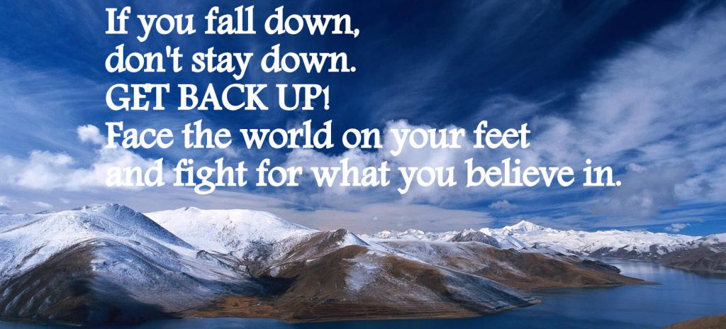 Day 654 – When You Fall, Get Back Up – Mindshift Monday - Wisdom-Trek