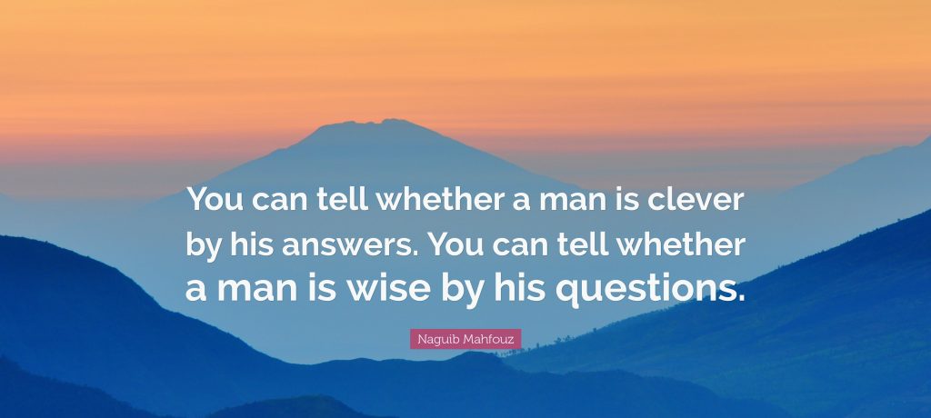 Day 745 – Clever Answers or Wise Questions – Wisdom Unplugged - Wisdom ...