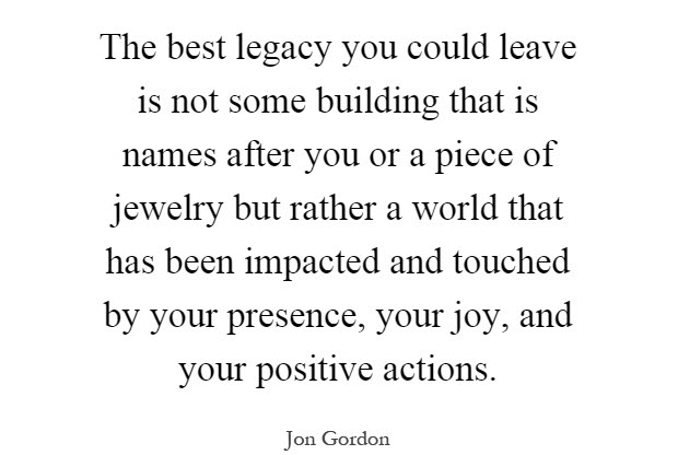 Day 807 – The Best Legacy – Wisdom Unplugged - Wisdom-Trek