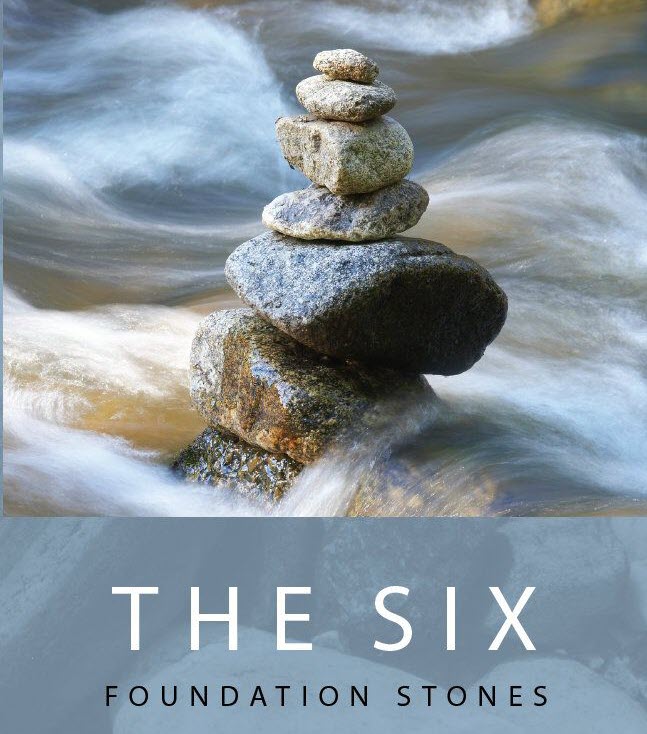 Day 860 – Six Foundation Stones – Wisdom Unplugged - Wisdom-Trek