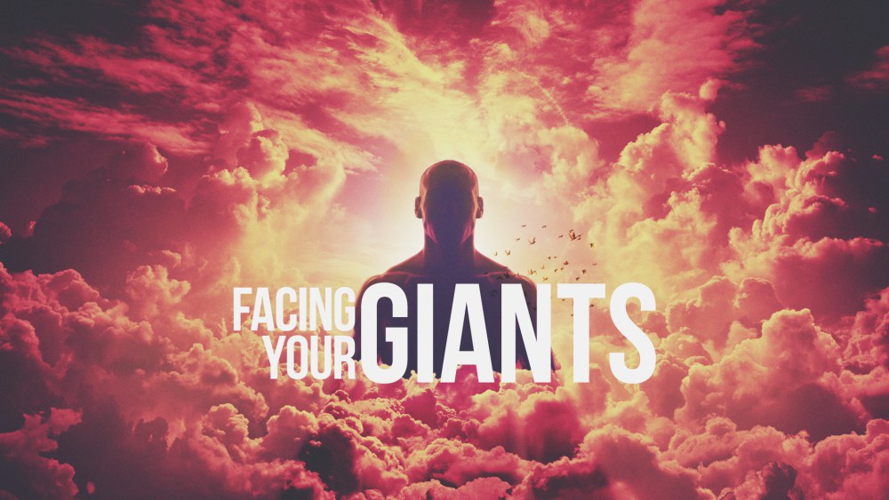 Day 964 – Facing Your Giants! – Meditation Monday - Wisdom-Trek