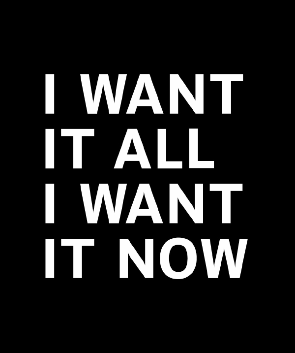 Day 1143 – I Want It…Later – Ask Gramps - Wisdom-Trek