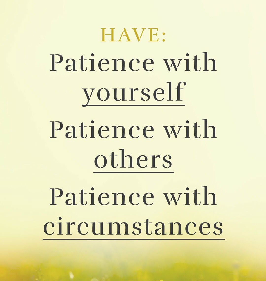 Day 1553 – Patience with Ourselves – Daily Wisdom - Wisdom-Trek