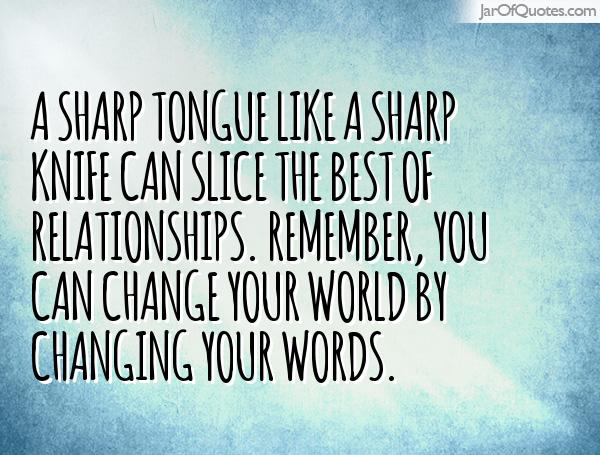 Day 1841 – A Sharp Tongue – Daily Wisdom - Wisdom-Trek