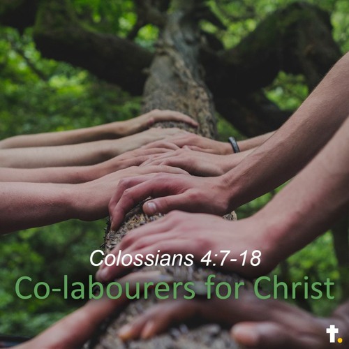 Day 2504 – Jesus Christ, Our Leader – A Final Farewell – Colossian 4:7 ...