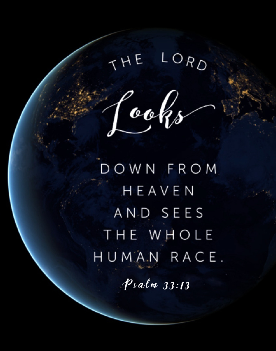 Day 2500 – Wisdom Nuggets – Psalm 33:13-17– Daily Wisdom - Wisdom-Trek