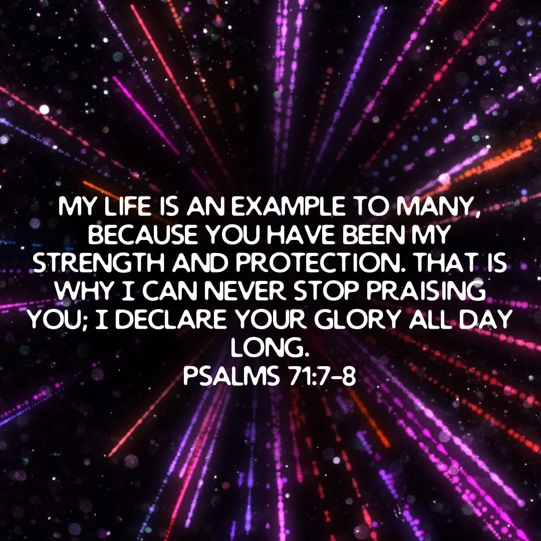 Day 2652 – Wisdom Nuggets – Psalm 71:7-11 – Daily Wisdom - Wisdom-Trek